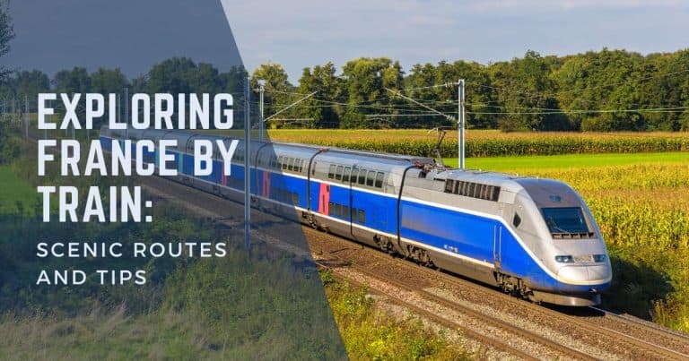 France by Train in 2025: Scenic Routes, Rail Pass Tips & Must-Know ...