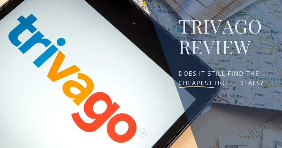 Trivago Review 2025: Does It Still Find the Cheapest Hotel Deals ...